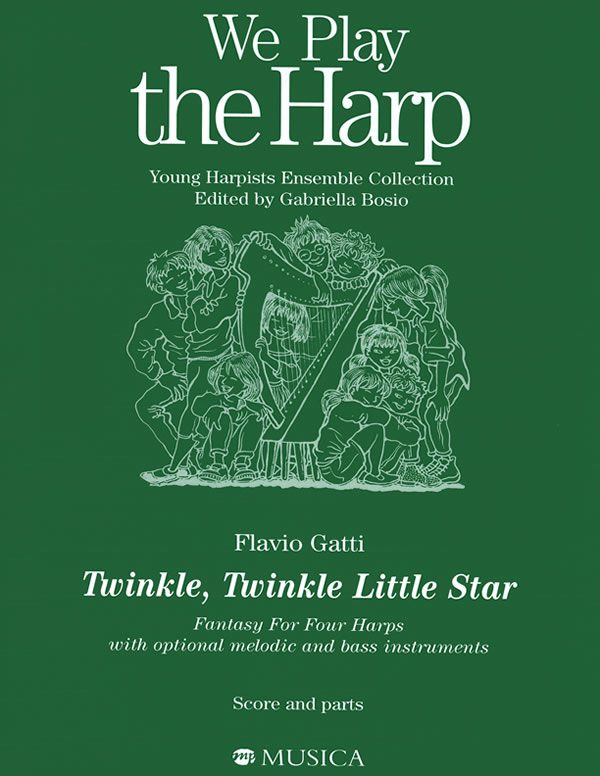 Harp Sheet Music: Twinkle, Twinkle Little Star (4 harps) by GATTI, F./BOSIO