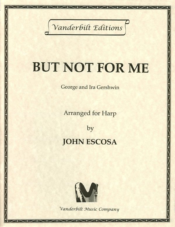 Harp Sheet Music: But Not for Me by GERSHWIN, G./ESCOSA