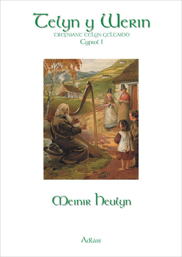 Harp Sheet Music: Telyn Y Werin, vol. 1 (Welsh songs) by HEULYN, M.