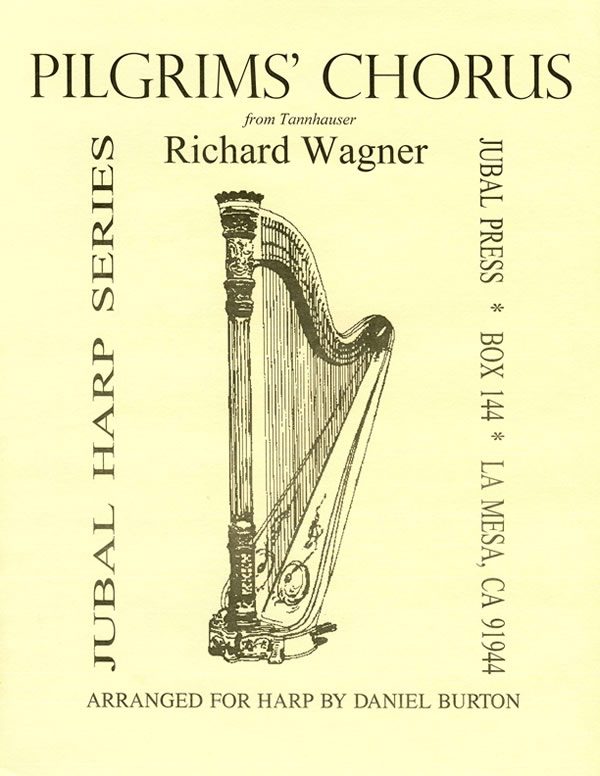 Harp Sheet Music: Pilgrim's Chorus from ''Tannhauser'' by WAGNER, R./BURTON