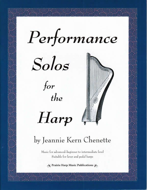 Harp Sheet Music: Performance Solos for the Harp by CHENETTE, J.K.