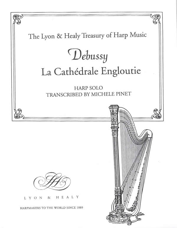 Harp Sheet Music: La Cathedrale Engloutie by DEBUSSY, C./PINET, M.