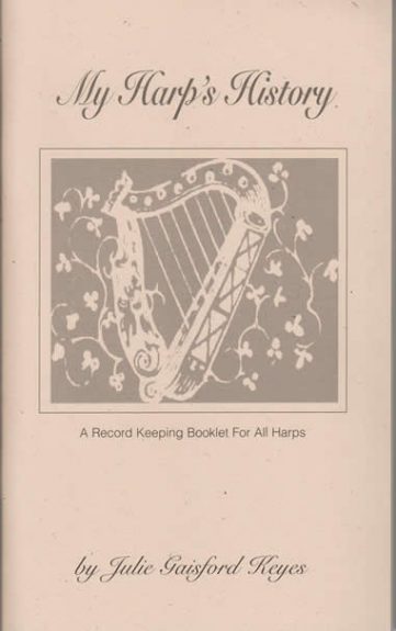 Harp Instructional Book: My Harp's History - a Record Keeping Booklet ...