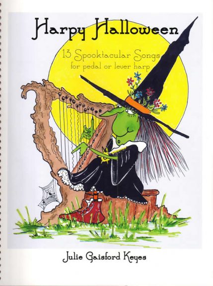 Harp Sheet Music: Harpy Halloween: 13 Spooktacular Songs by KEYES, J.