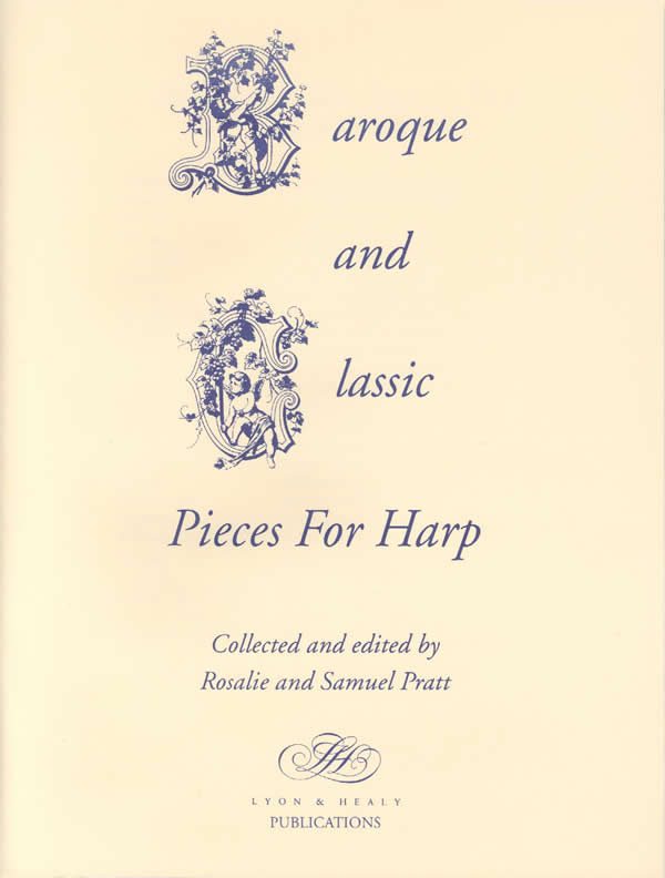 Harp Sheet Music: Baroque and Classic Pieces For Harp by PRATT, R ...