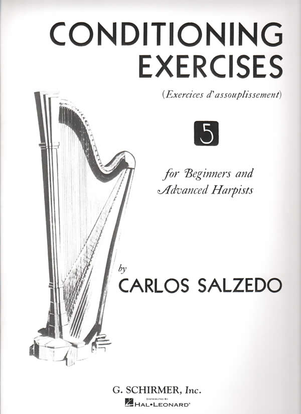 Harp Method: Conditioning Exercises by SALZEDO, C.