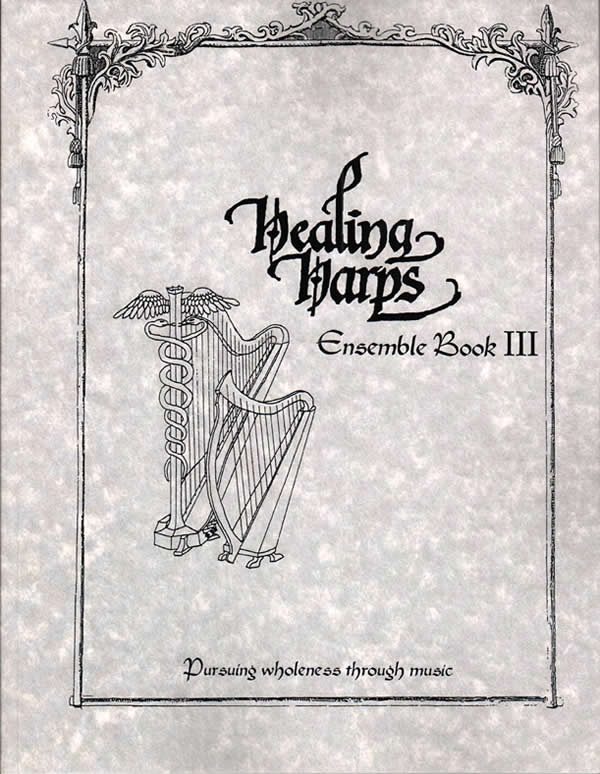 Healing Harps, Ensemble Book 3 - Harp.com