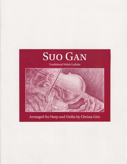Suo Gan - Traditional Welsh Lullaby for Harp & Violin - Harp.com