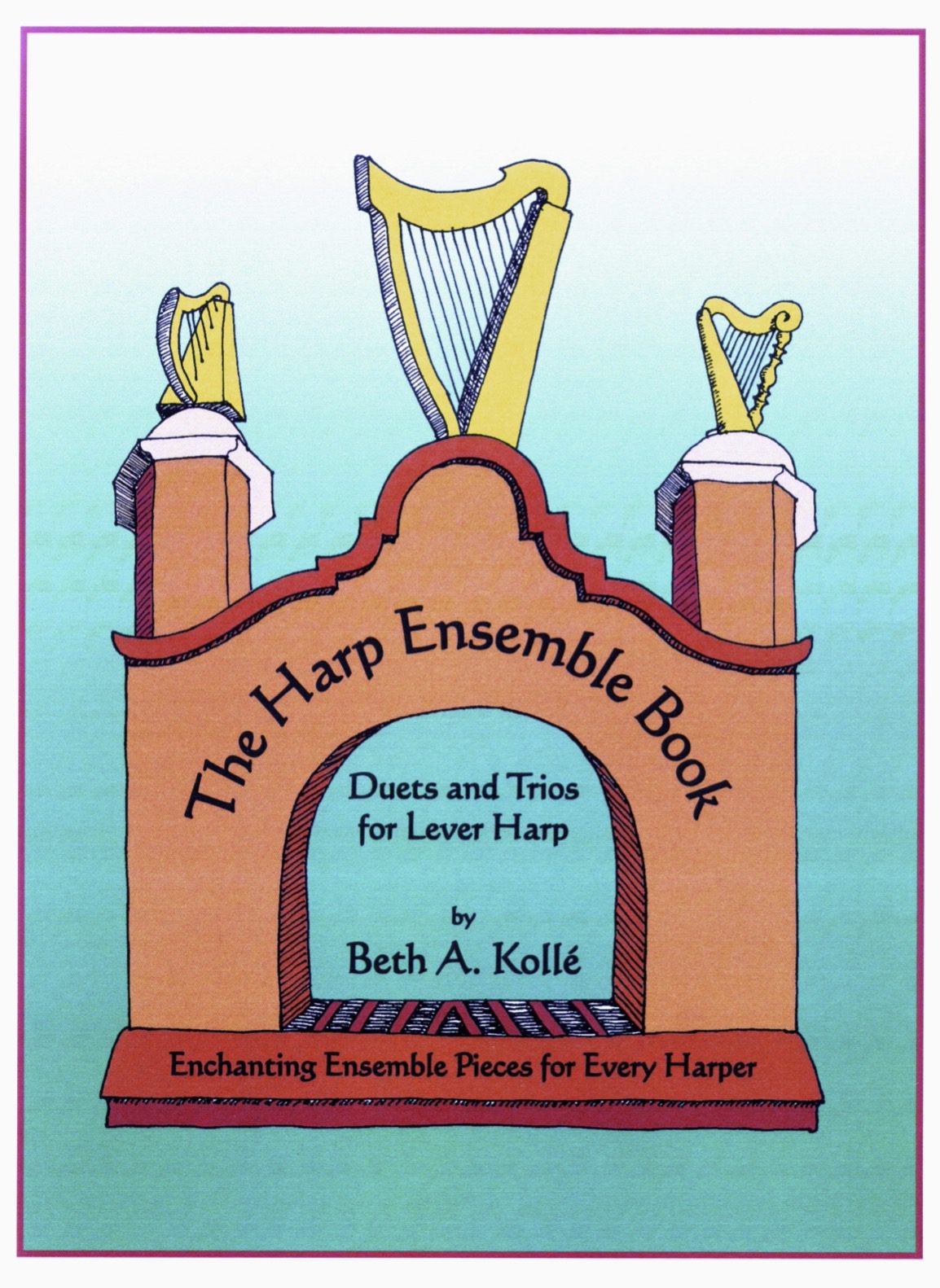 The Harp Ensemble Book - Harp.com