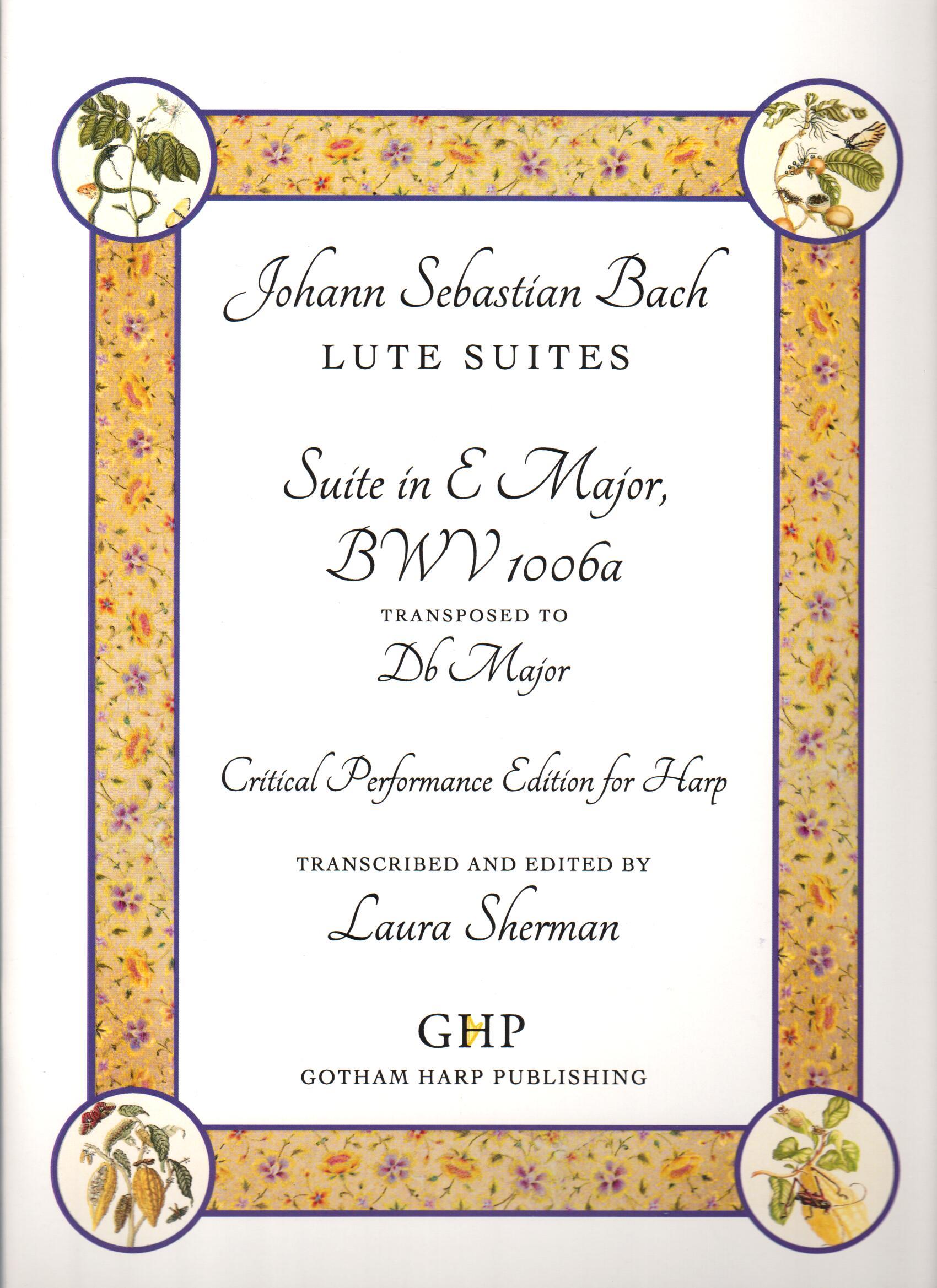 Lute Suites - Suite in E Major, BWV 1006A - Harp.com