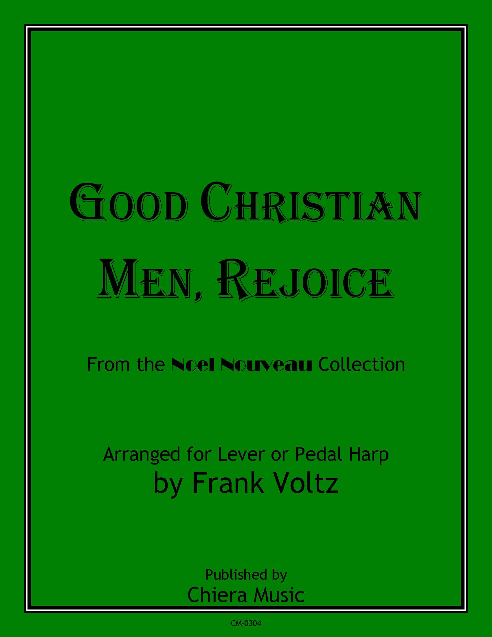 Good Christian Men Rejoice