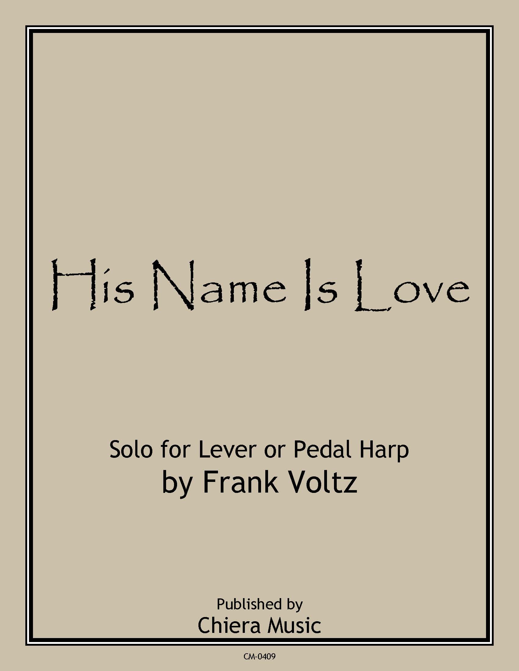 His Name Is Love - Harp.com