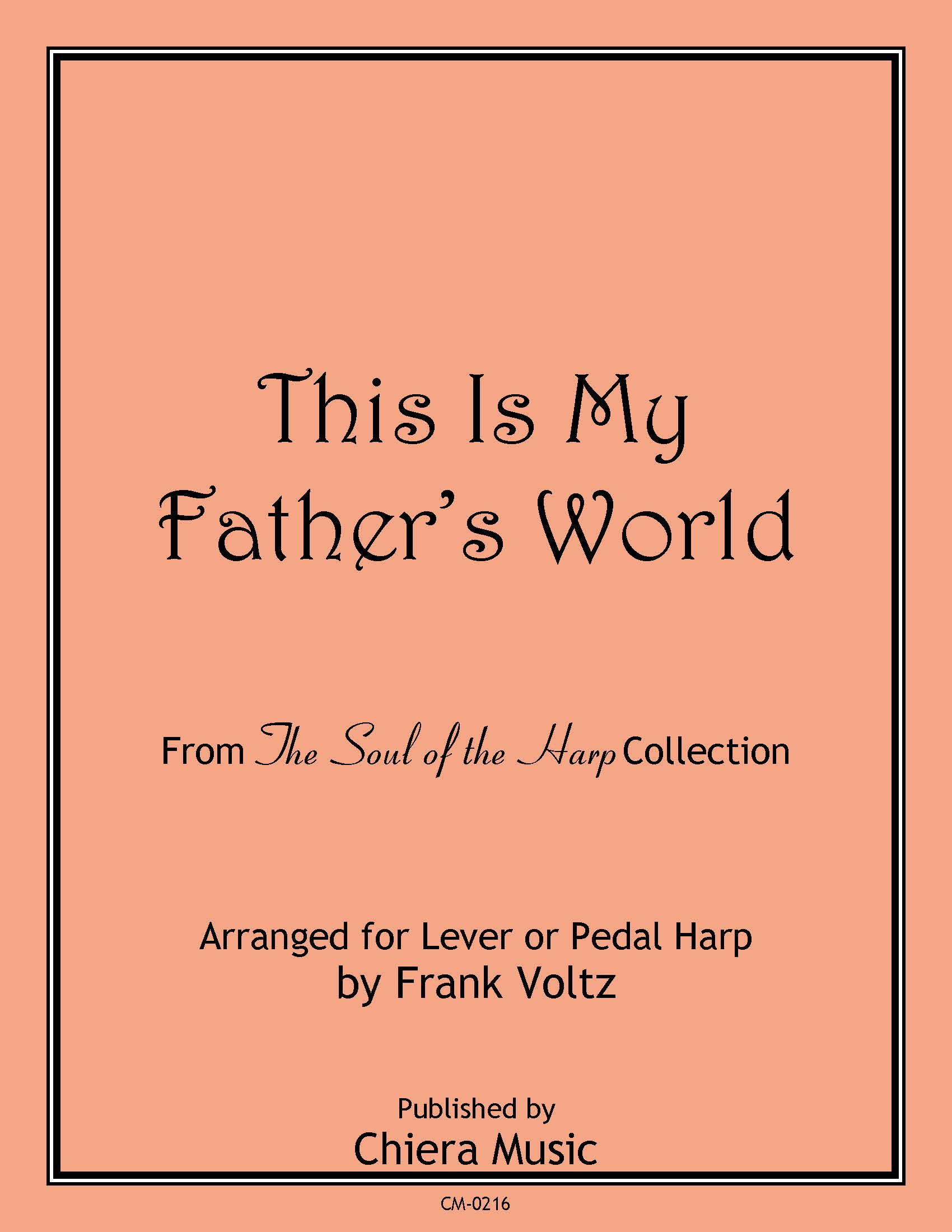 This Is My Father's World - Harp.com